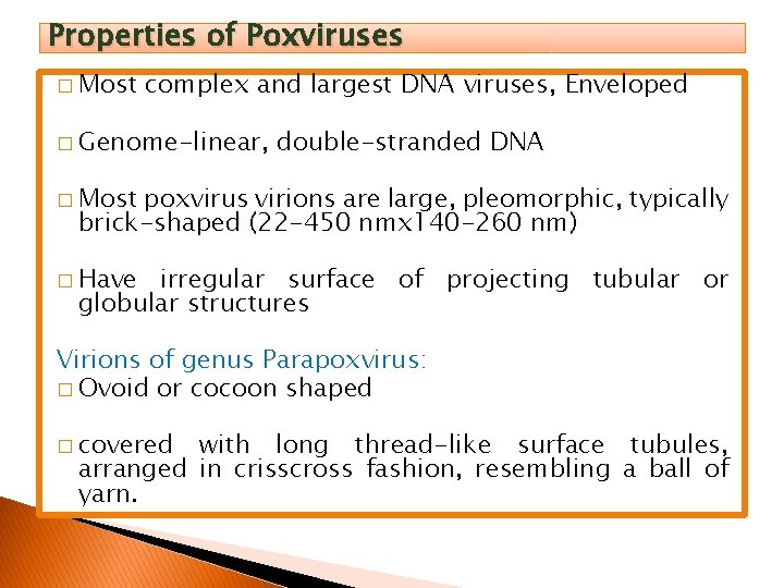 Poxviridae Dr Savita Kumari Department of Veterinary Microbiology