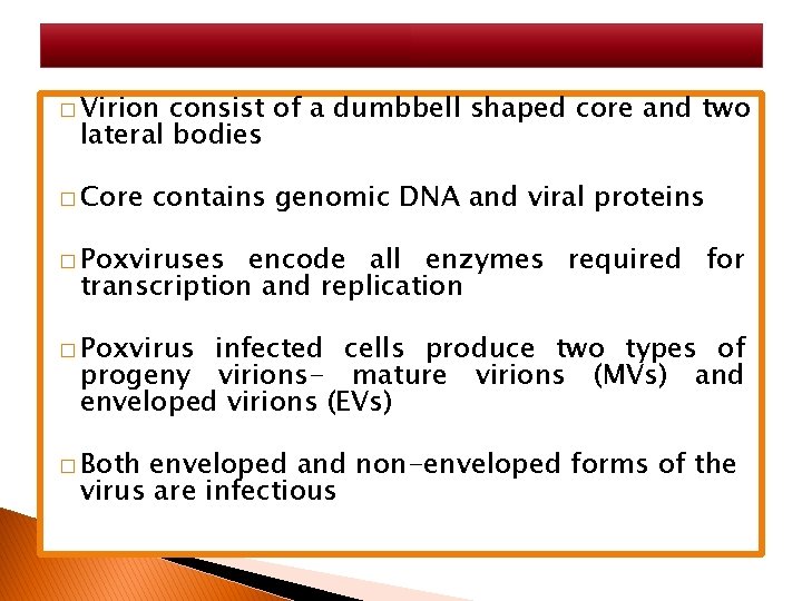 Poxviridae Dr Savita Kumari Department of Veterinary Microbiology