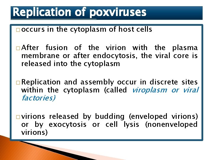 Poxviridae Dr Savita Kumari Department of Veterinary Microbiology