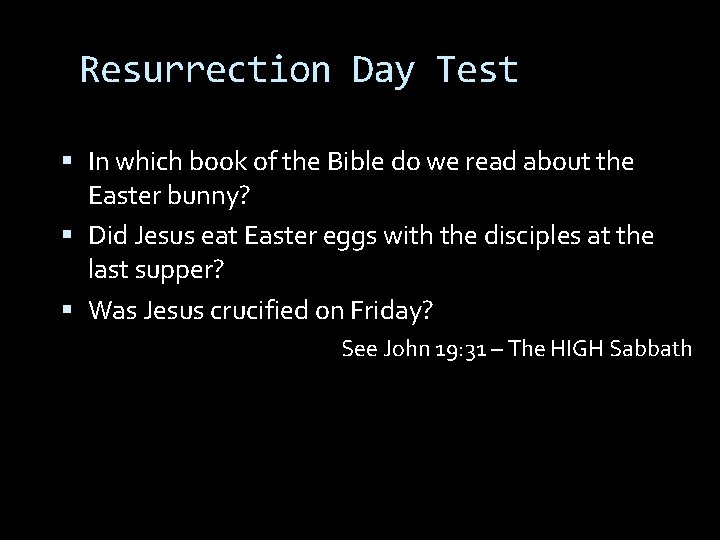 SURPRISE Resurrection Day Test In which book of