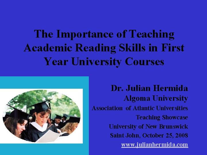 The Importance of Teaching Academic Reading Skills in