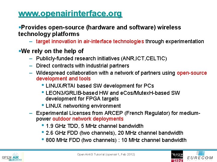 Open Air Interface Overview and Lab Session 1