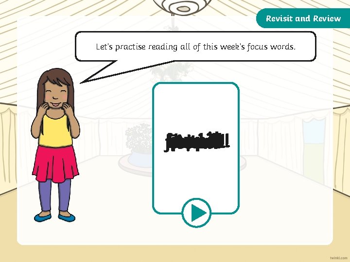 Revisit and Review Lets practise reading all of