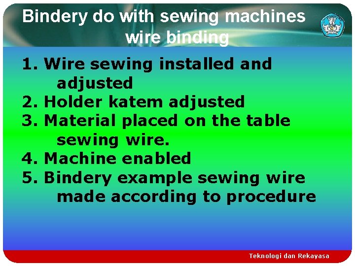 Technology And Engineering Bind with a binding machine