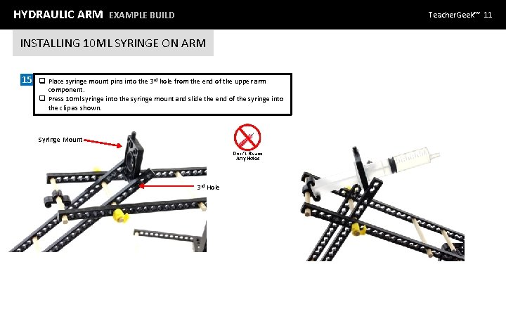 HYDRAULIC ARM EXAMPLE BUILD Hydraulic Arm Application Guide