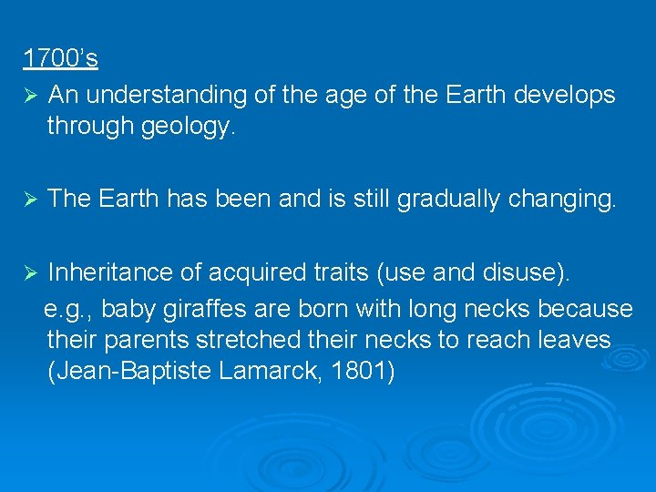 EVOLUTION 1 2 3 Objectives Explain how natural