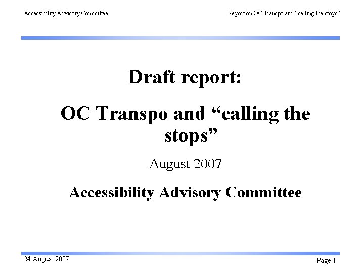 Report on OC Transpo and calling the stops