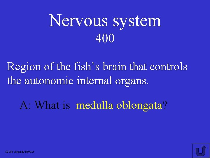 FISH Review 2 JEOPARDY By Kelly RiedellBrookings Biology