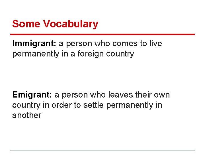 Coming to America The Immigrant Experience Some Vocabulary