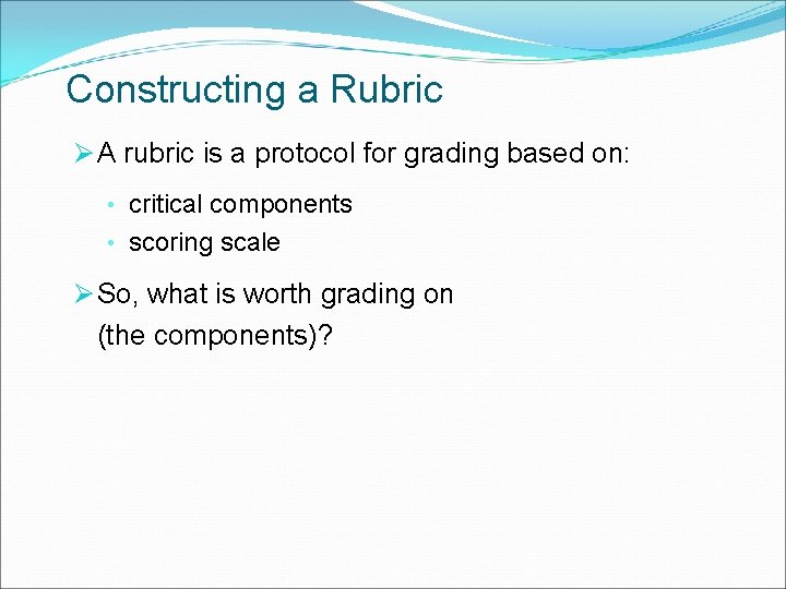 Best Practices in College Teaching Designing Effective Rubrics