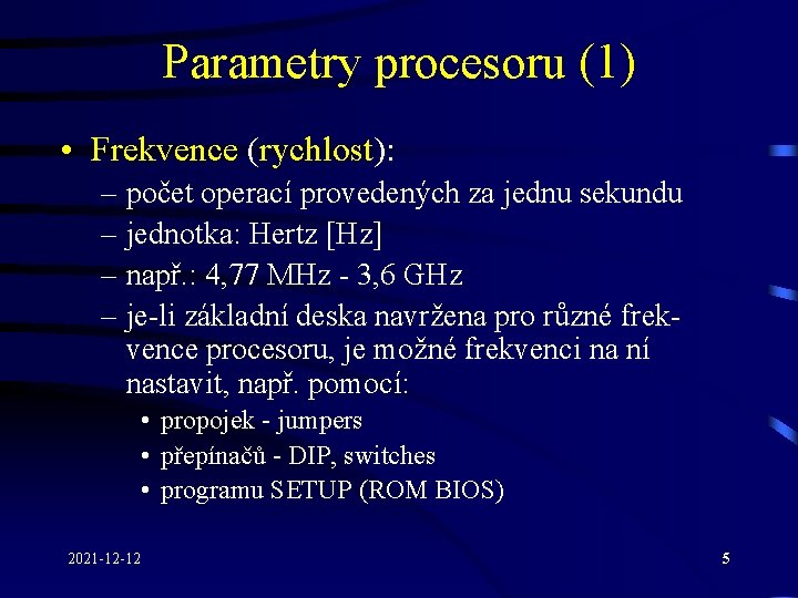 Zkladn deska 1 Oznaovna tak jako mainboard motherboard