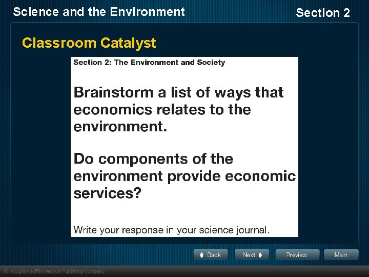 Science and the Environment Section 2 The Environment