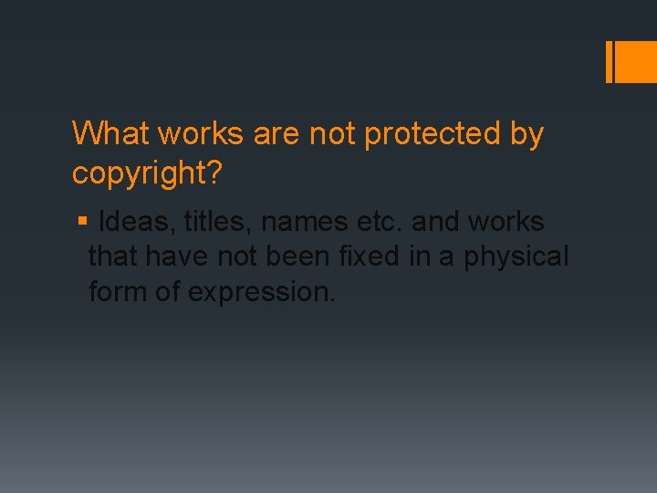 Copyright Brenden Sams What is copyright The exclusive