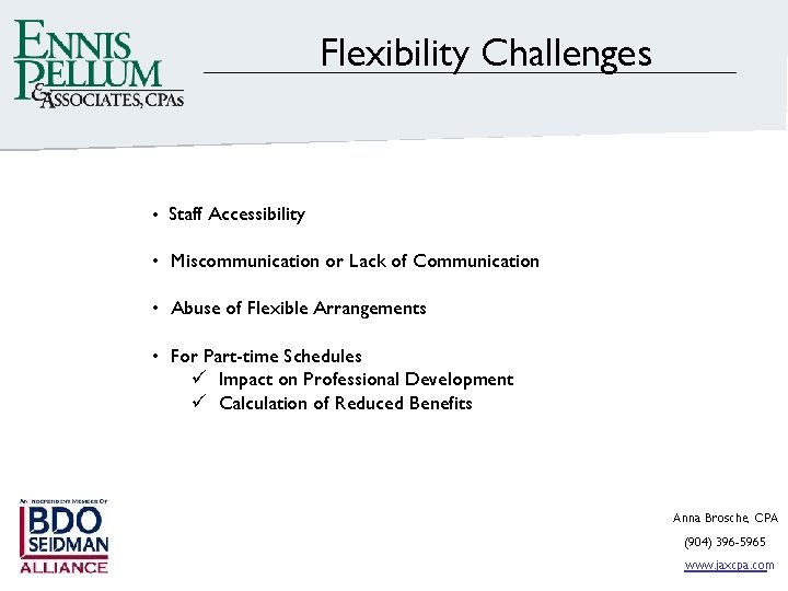 Why Flexibility Works for Us Nature of Services