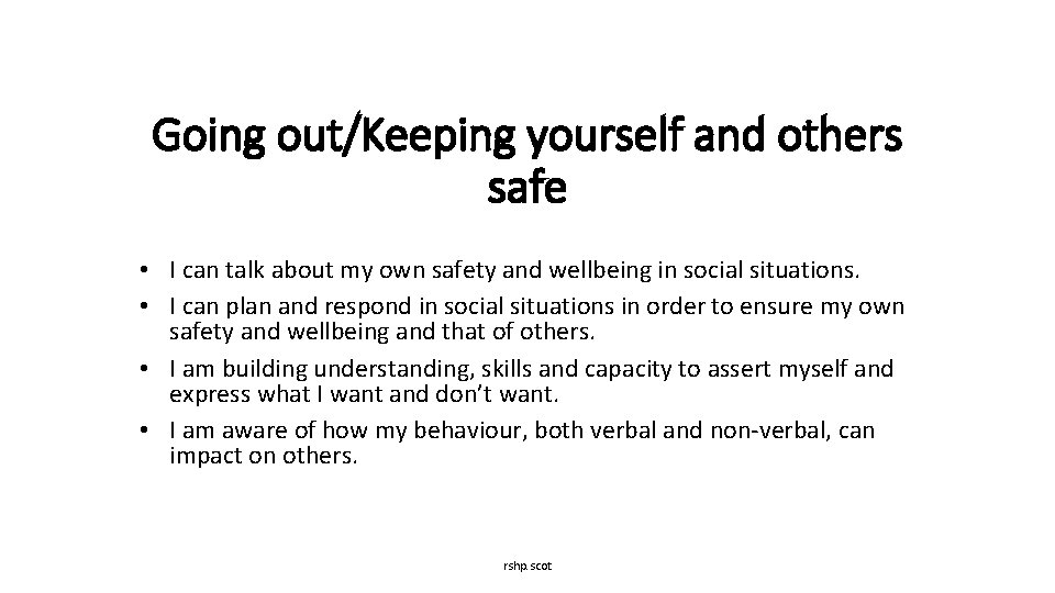 Going outKeeping yourself and others safe I can