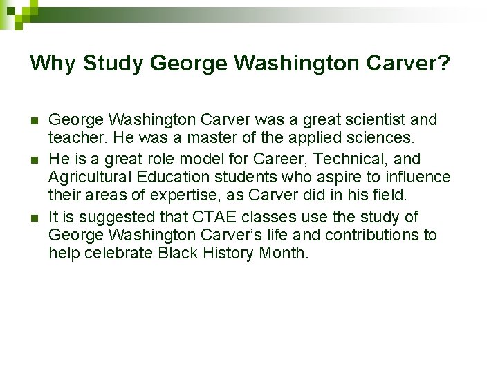 Who was George Washington Carver A suggested unit