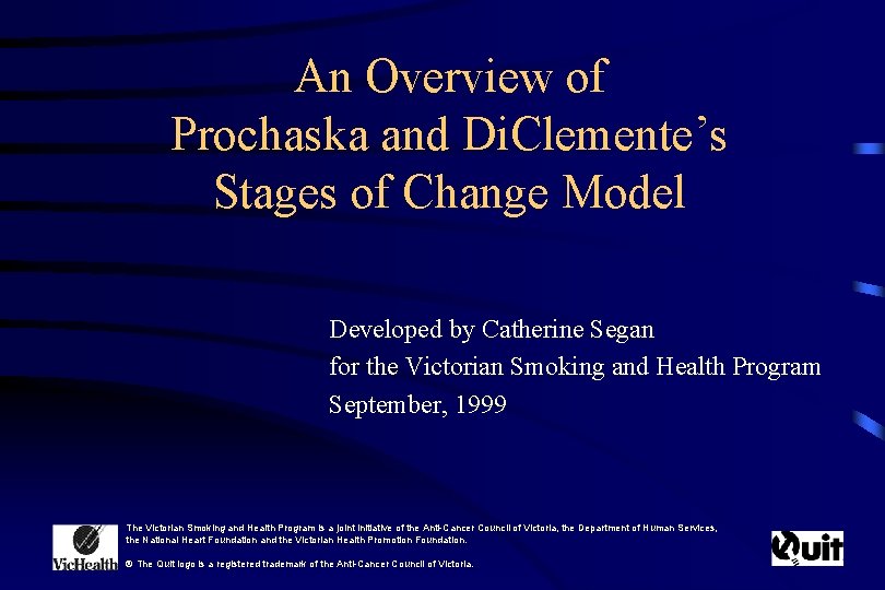 An Overview of Prochaska and Di Clementes Stages