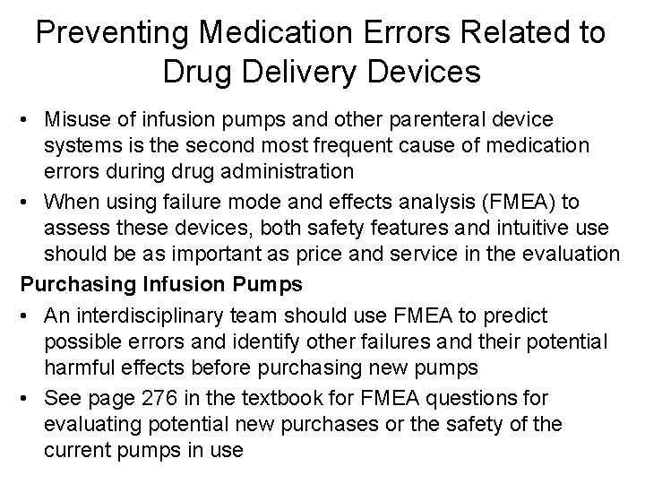 Preventing Errors Related to Drug Delivery Devices and