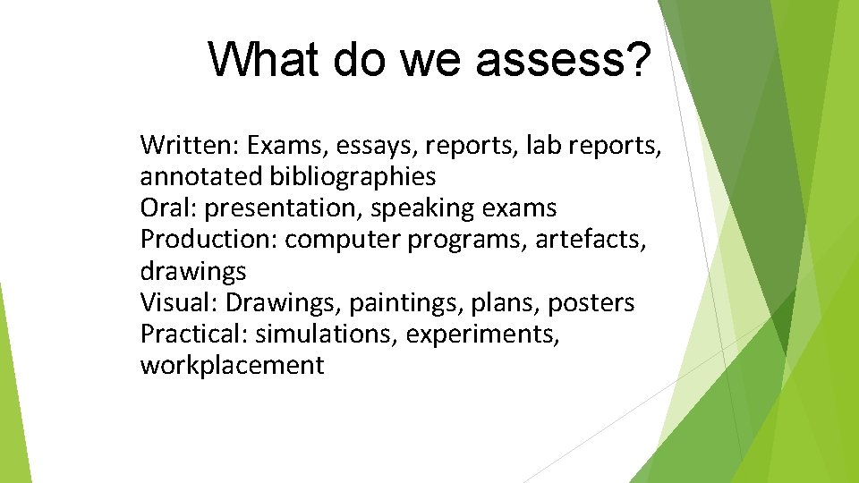 Assessment and feedback John Canning Centre for Learning