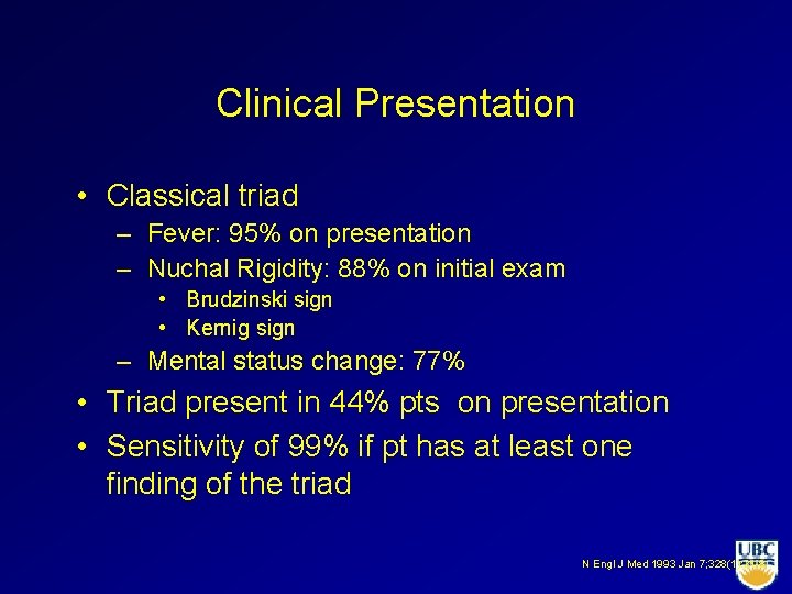 Encephalitis and Meningitis CBP Yoan Lamarche 2009 46