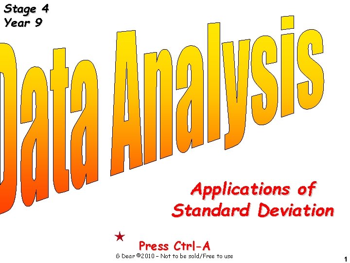 Stage 4 Year 9 Applications of Standard Deviation