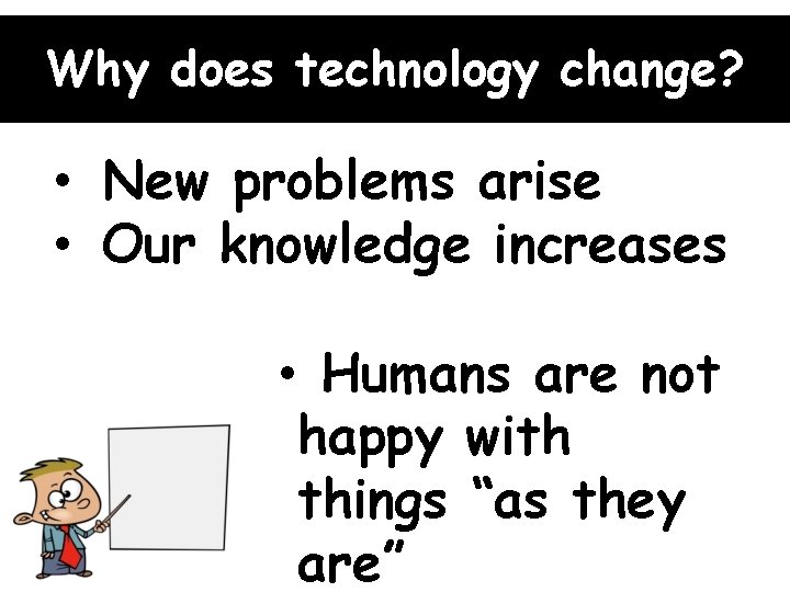 Technology Tech Ed Dr Sproull What is technology