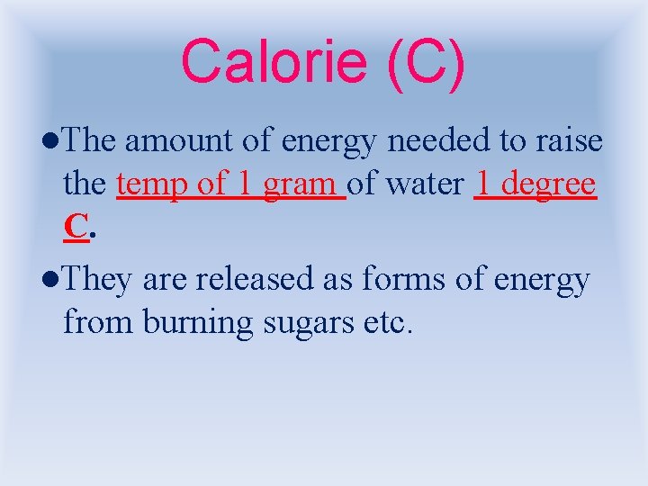 Chapter 9 Cellular Respiration Chemical Pathway Calorie C