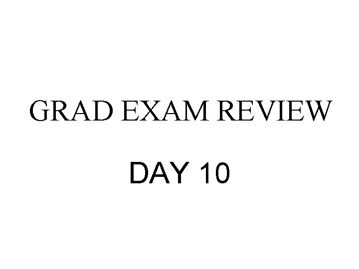 GRAD EXAM REVIEW DAY 10 THE MUNICH CONFERENCE
