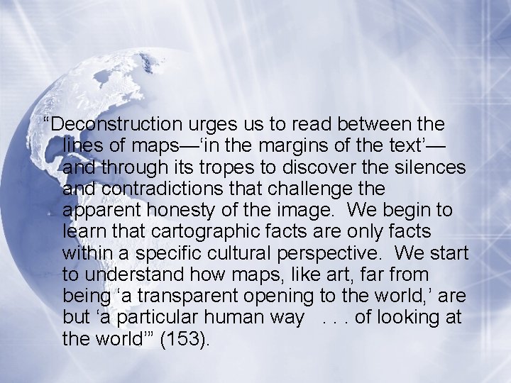 Chapter 5 Deconstructing the Map Harleys basic argument