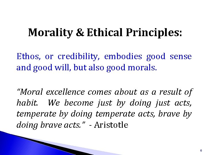 Chapter 2 Ethics Learning Objectives After reading your