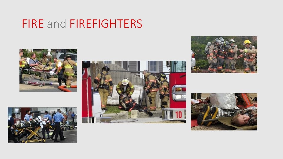 TEAM8 FIRE The Hot Disaster Fire ground Injuries