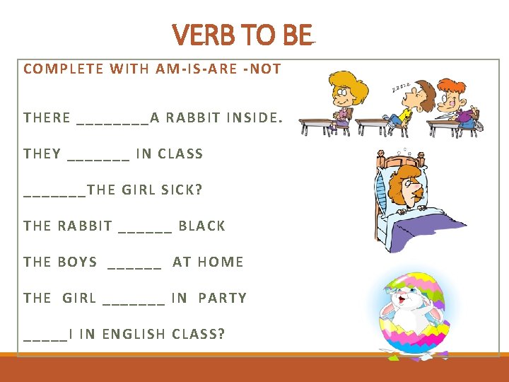 CLASS THREE VERB TO BE IN PRESENT AND