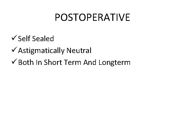 WOUND CLOSURE VECTOR ANALYSIS PHACO VERTICALLY APPLIED IOP