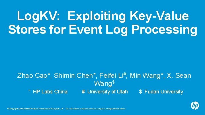 Log KV Exploiting KeyValue Stores for Event Log
