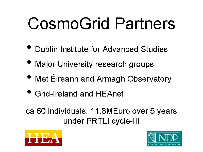 Irish e Infrastructure and Grid initiatives Luke Drury
