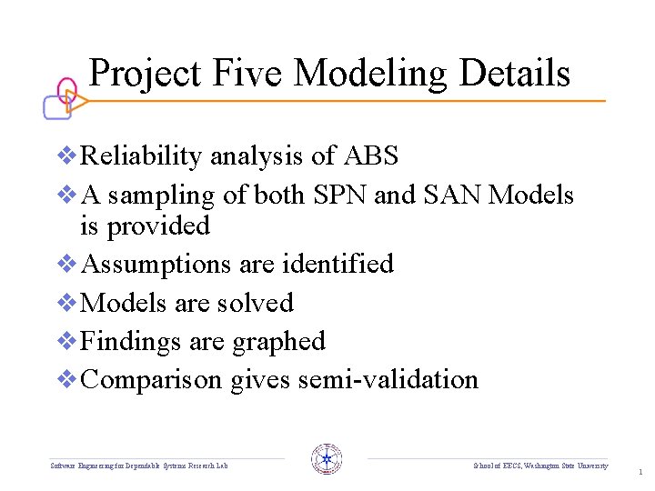 Project Five Modeling Details v Reliability analysis of