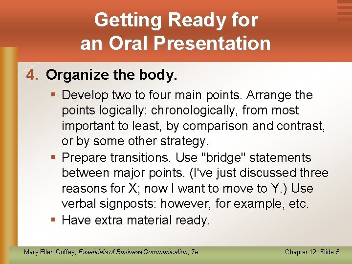 CHAPTER 12 Making Effective and Professional Oral Presentations