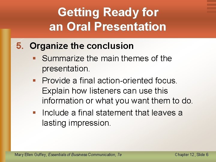 CHAPTER 12 Making Effective and Professional Oral Presentations