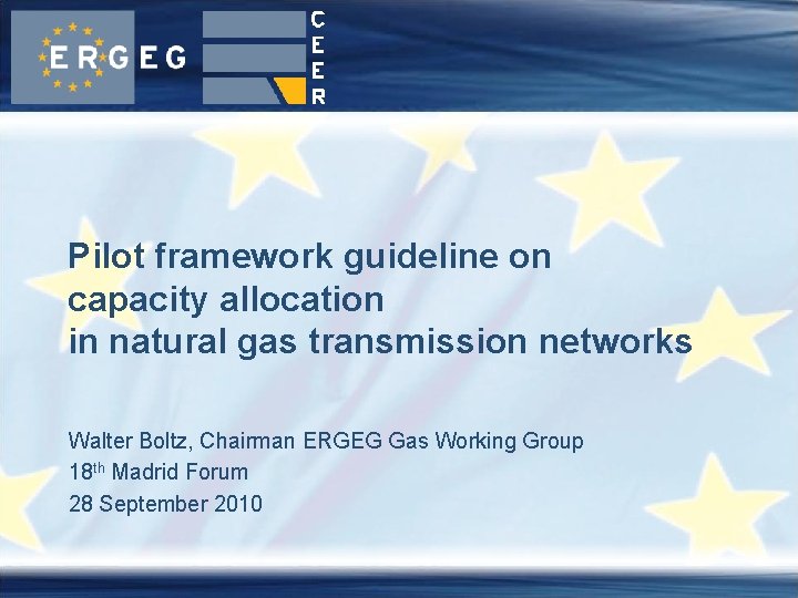 Pilot framework guideline on capacity allocation in natural