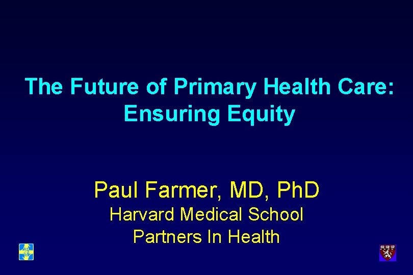 The Future of Primary Health Care Ensuring Equity