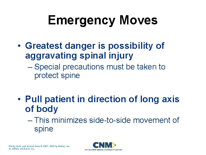 Lifting and Moving Patients Mosby items and derived