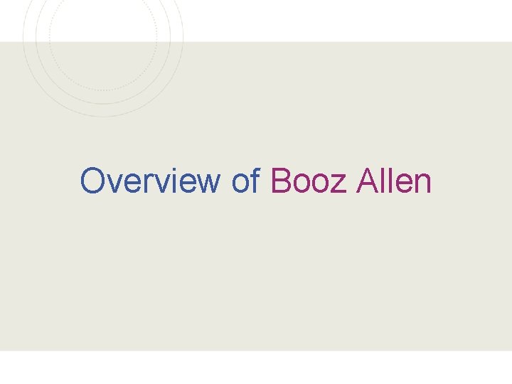 Intro to Consulting Booz Allen Hamilton University of