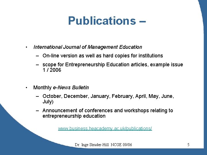 The Higher Education Academy Subject Centre Business Management