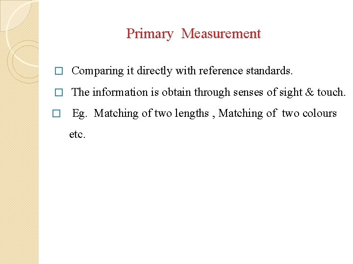 Lecture 1 Mechanical Measurement presented by Mayur Bembde