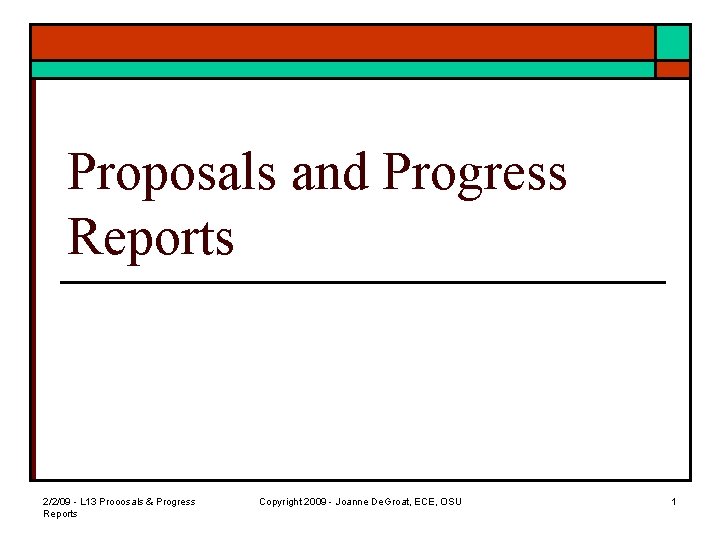 Proposals and Progress Reports 2209 L 13 Prooosals