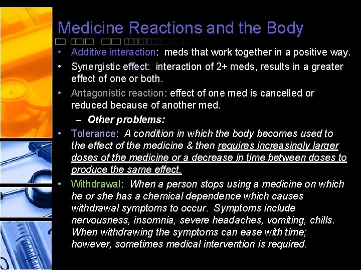 Medicines and Drugs Ch 19 and 22 Scott