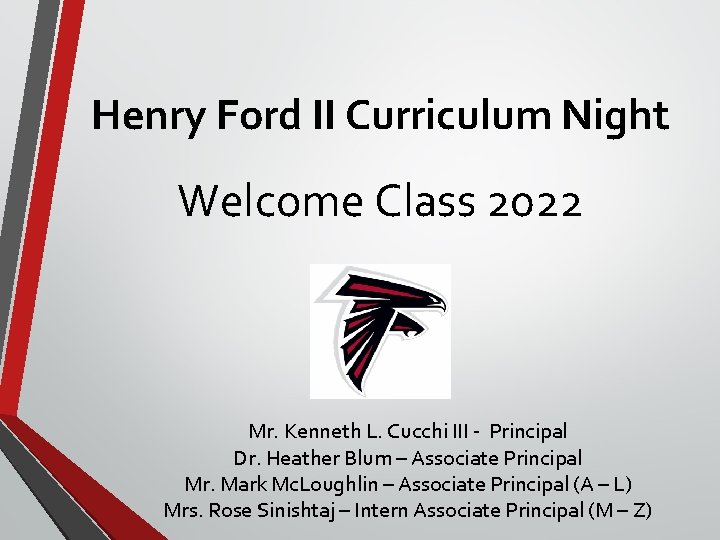 Henry Ford II Curriculum Night Welcome Class 2022