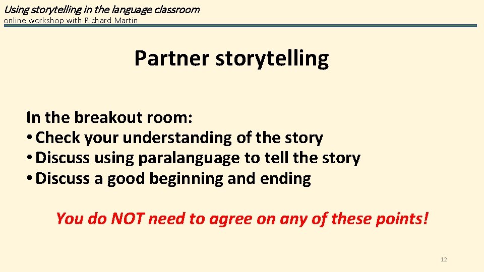 Using storytelling in the language classroom online workshop