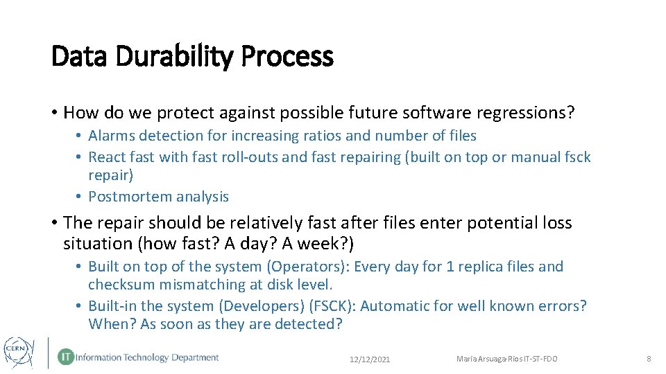 Opening Discussion EOS Data Durability 12122021 Maria ArsuagaRios