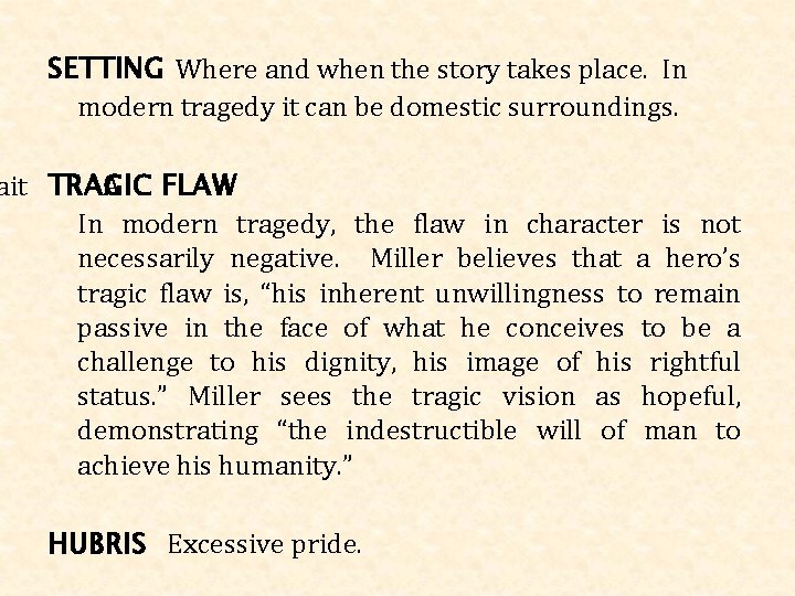 Arthur Miller Modern Tragedy BIOGRAPHY Born in Harlem